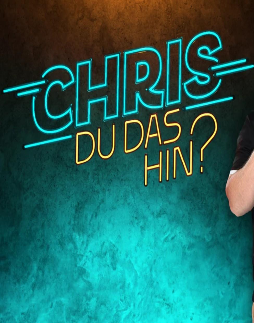 Chris Du das hin? | TV Program